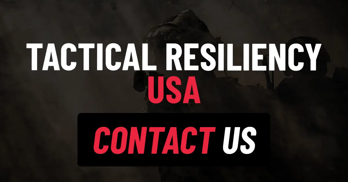 Contact Us - Tactical Resiliency USA